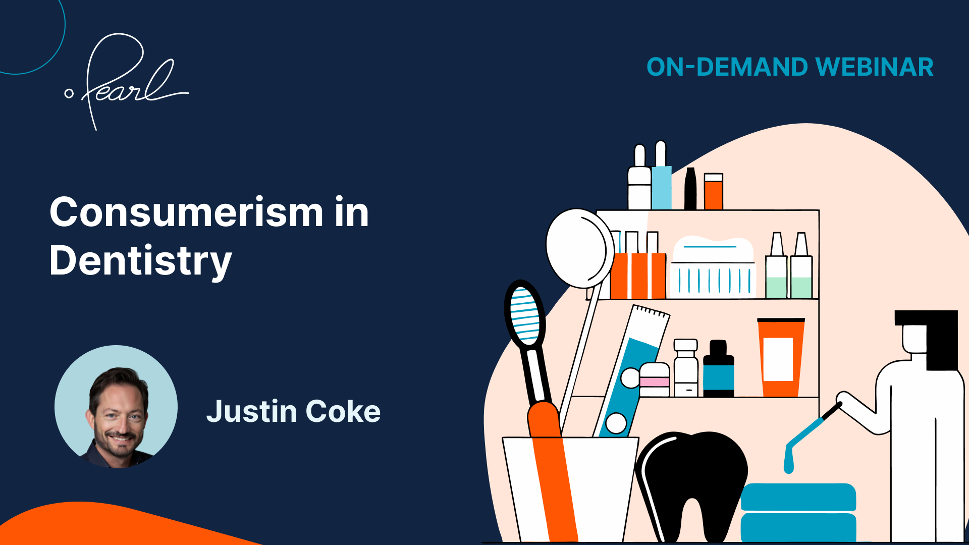 On-Demand Webinar | Consumerism in Dentistry